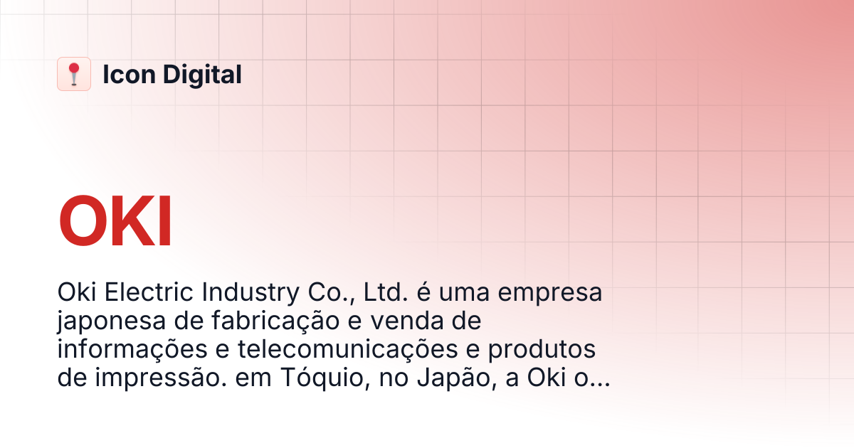 OKI | Icon Digital